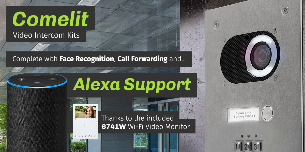 New Comelit Product Updates: Amazon Alexa and More... - EasyGates.co.uk
